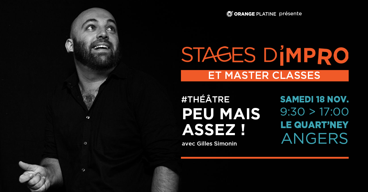 STAGE D'IMPRO #THÉÂTRE • Peu mais assez ! @Le Quart'Ney - Angers ...